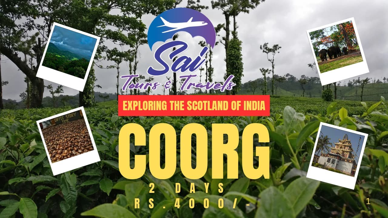 Kerala – COORG – Sai Tours & Travels